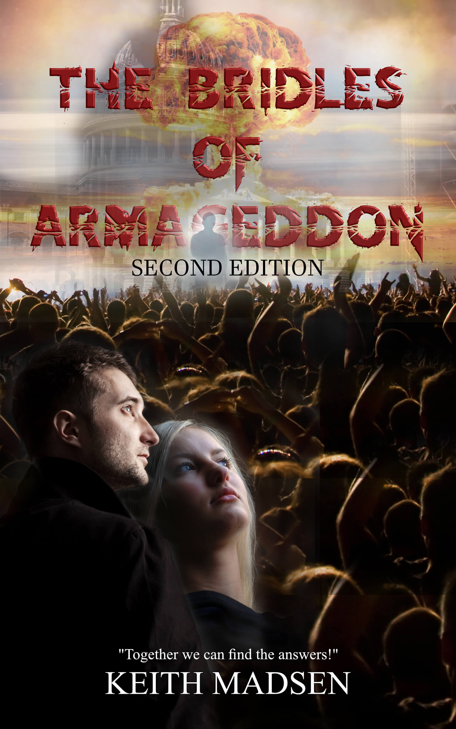 The Bridles of Armageddon, 2nd Edition by Keith Madsen | Goodreads