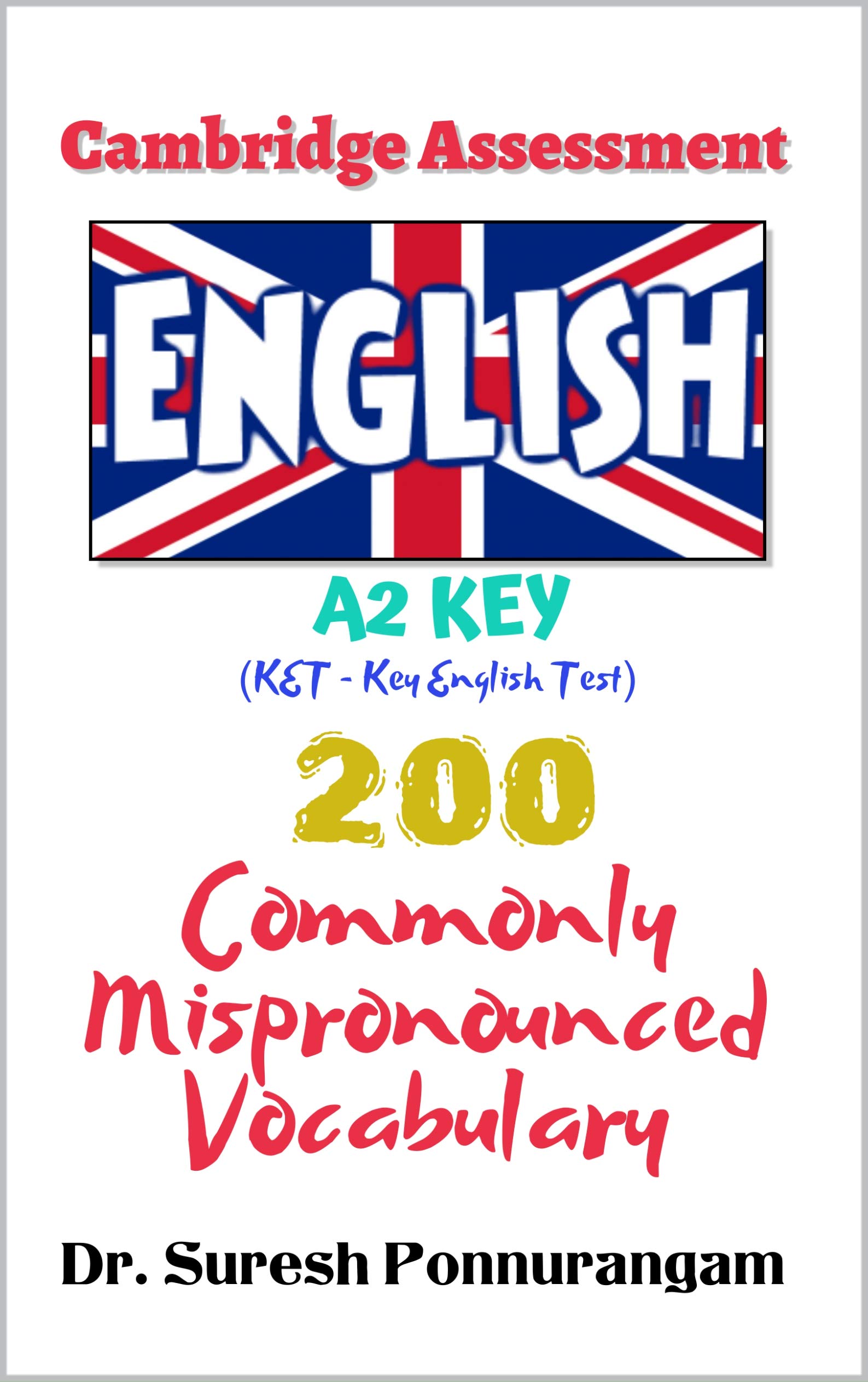 Cambridge Assessment English I A2 KEY (KET - Key English Test) I 200 ...