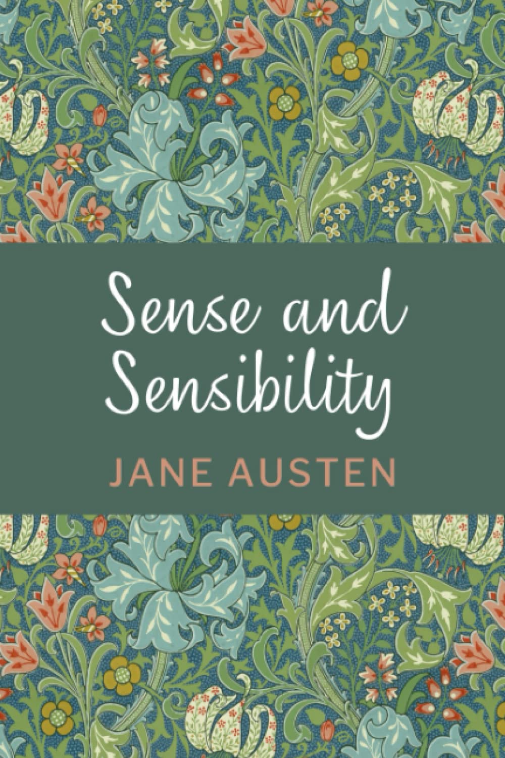 Sense and Sensibility: The Unabridged 1811 Jane Austen Classic Novel by ...