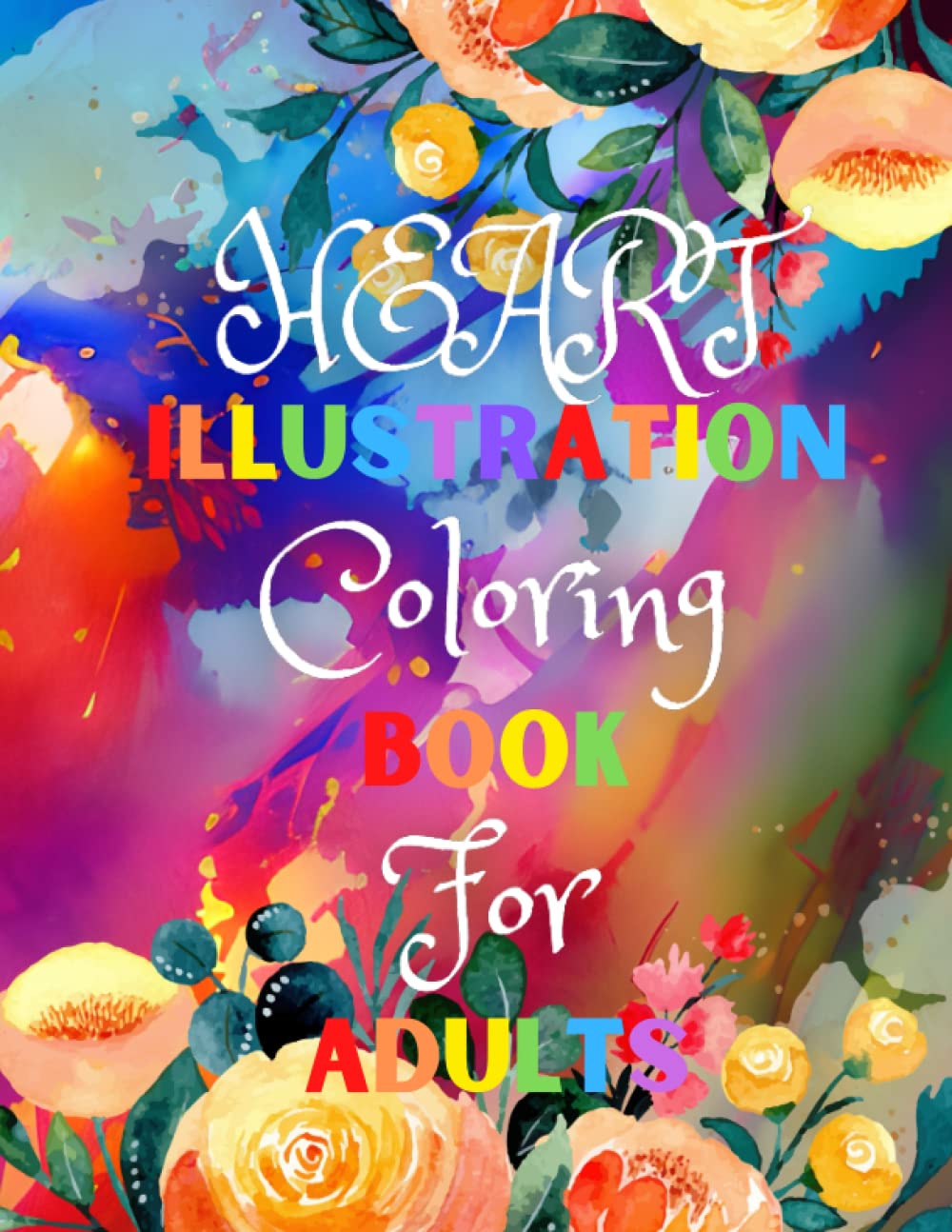 Heart Illustration Coloring Book for Adults: In My Heart Coloring Book ...