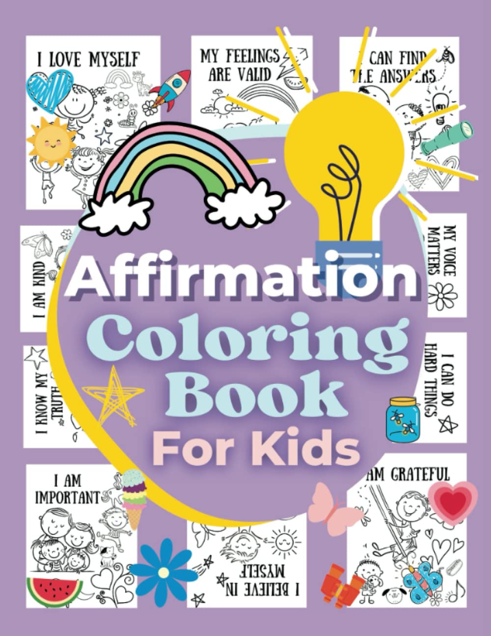 Affirmation Coloring Book For Kids: I Am Loved, My Voice Matters, I Am ...