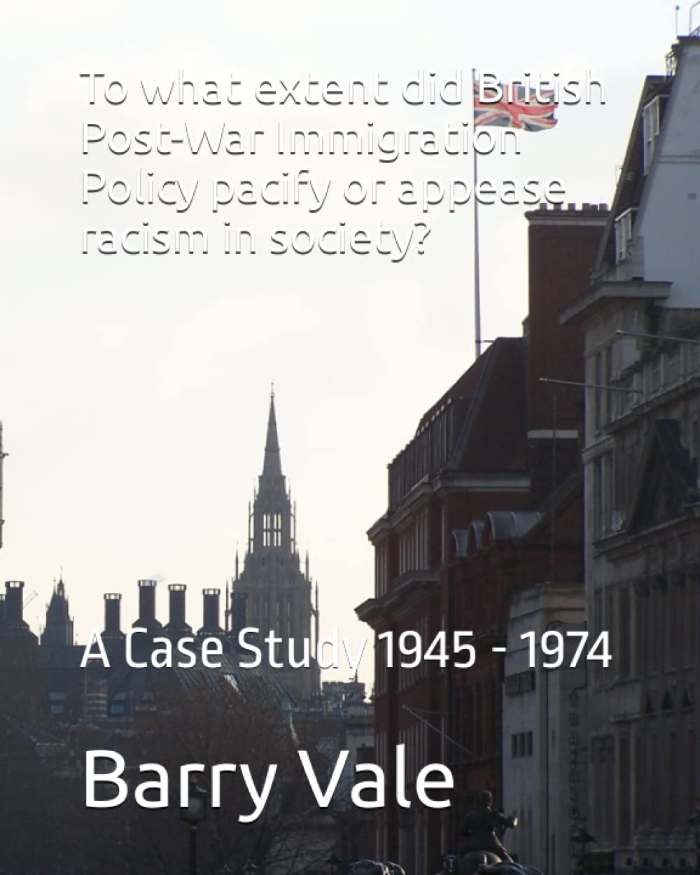 To what extent did British Post-War Immigration Policy pacify or ...