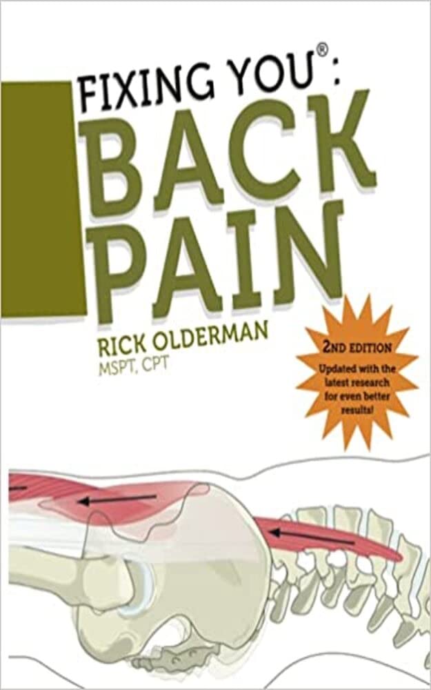 Fixing You: Back Pain 2nd edition: Self-Treatment for Back Pain ...