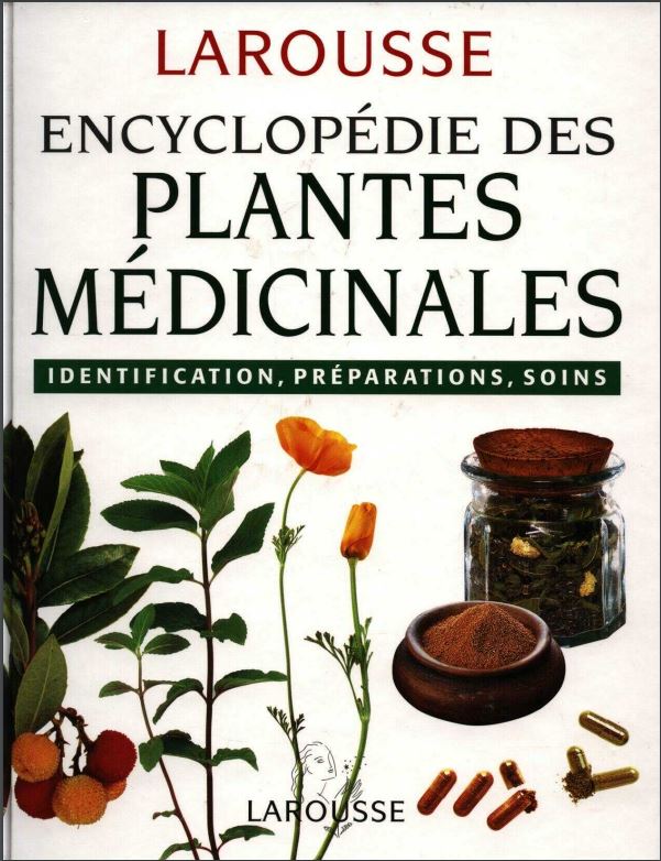Larousse: Encyclopedie des Plantes Medicinales - Édition Mise À Jour by ...
