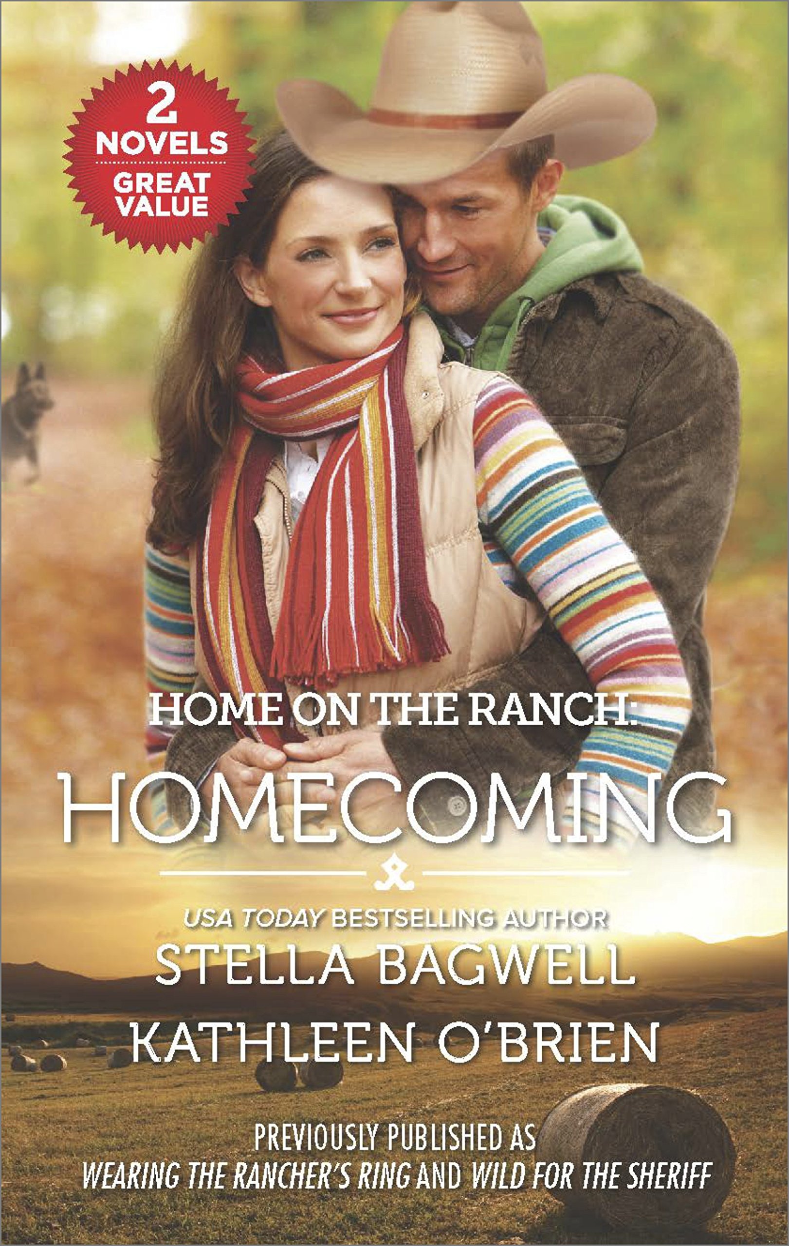 Home on the Ranch: Homecoming by Stella Bagwell | Goodreads