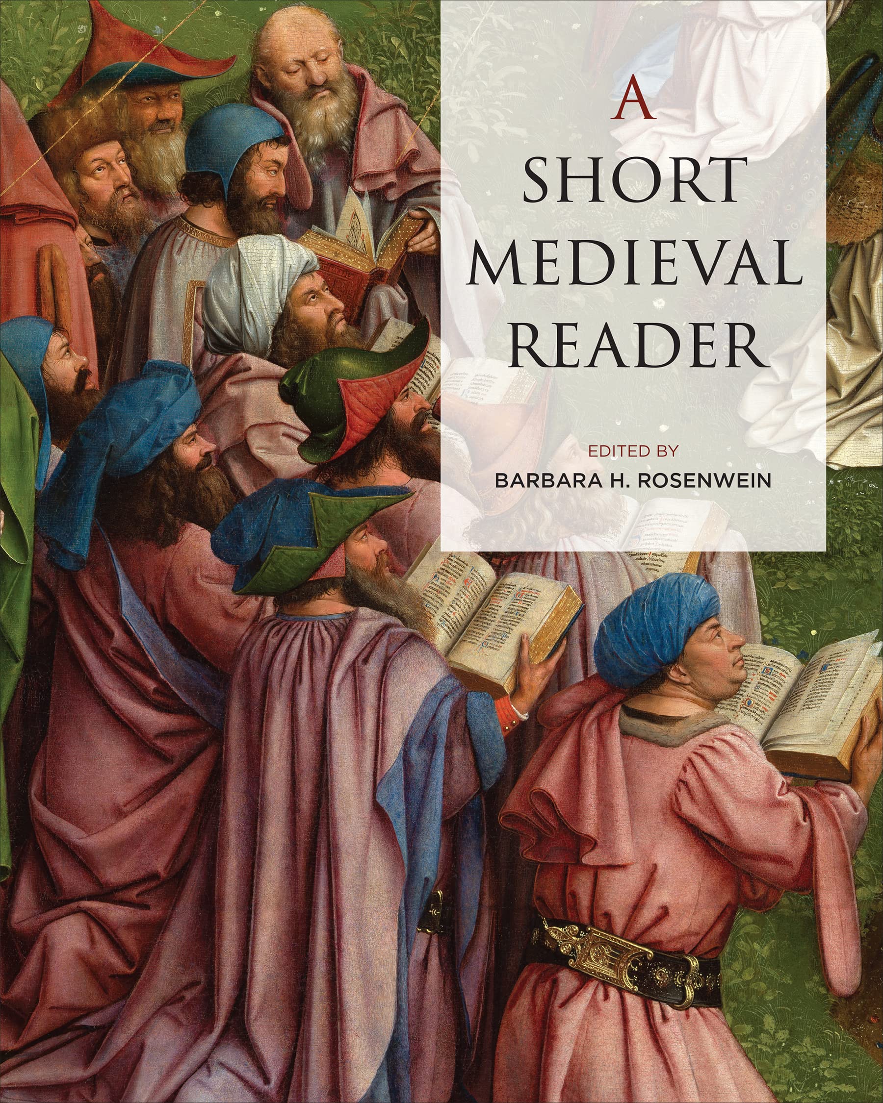 A Short Medieval Reader by Barbara Rosenwein | Goodreads