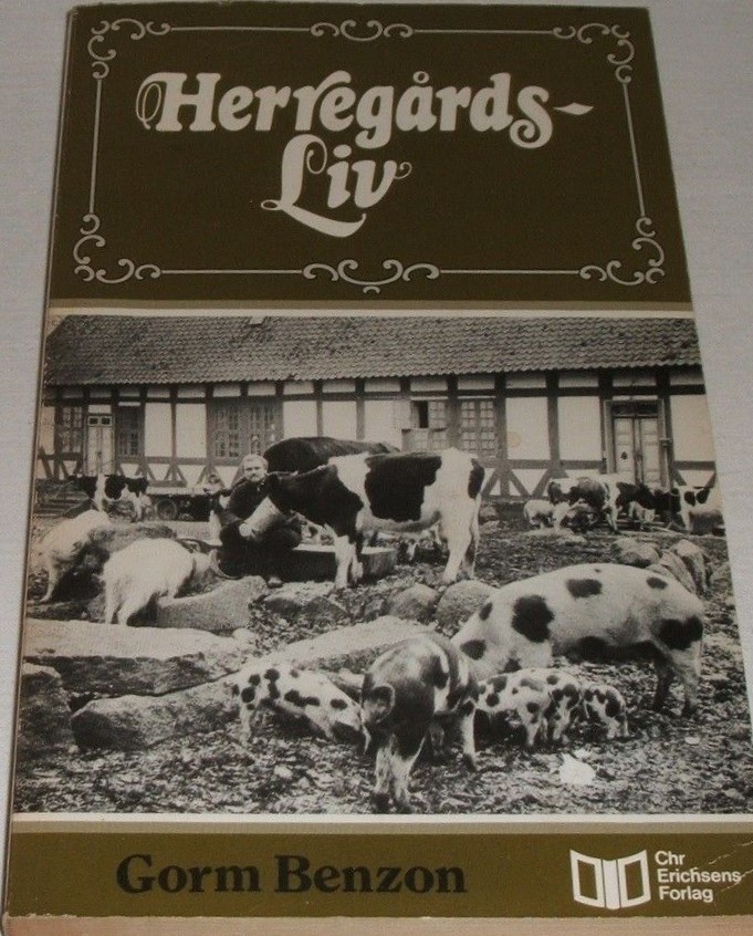 Herregårdsliv by Gorm Benzon | Goodreads