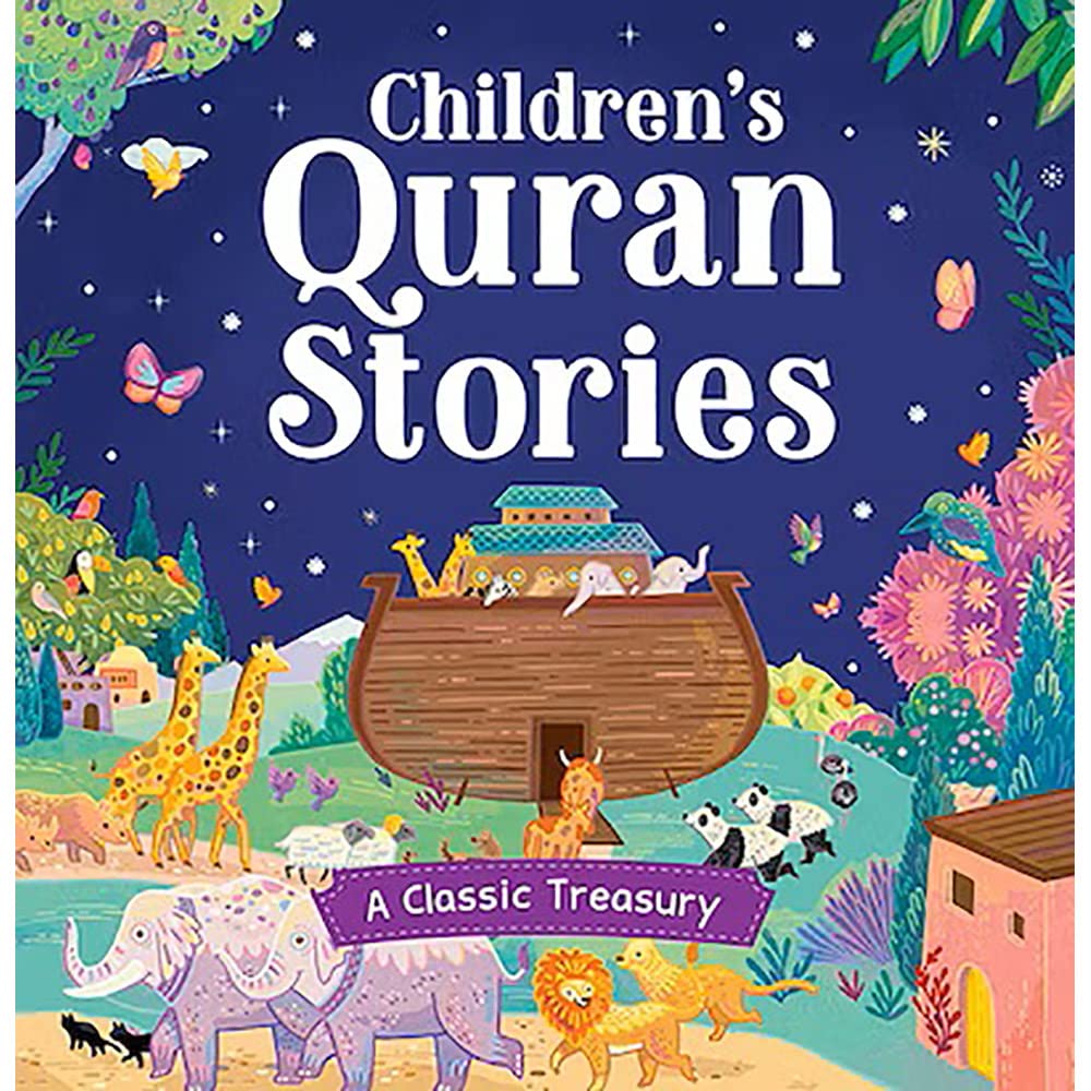Children's Quran Stories by Saniyasnain Khan | Goodreads
