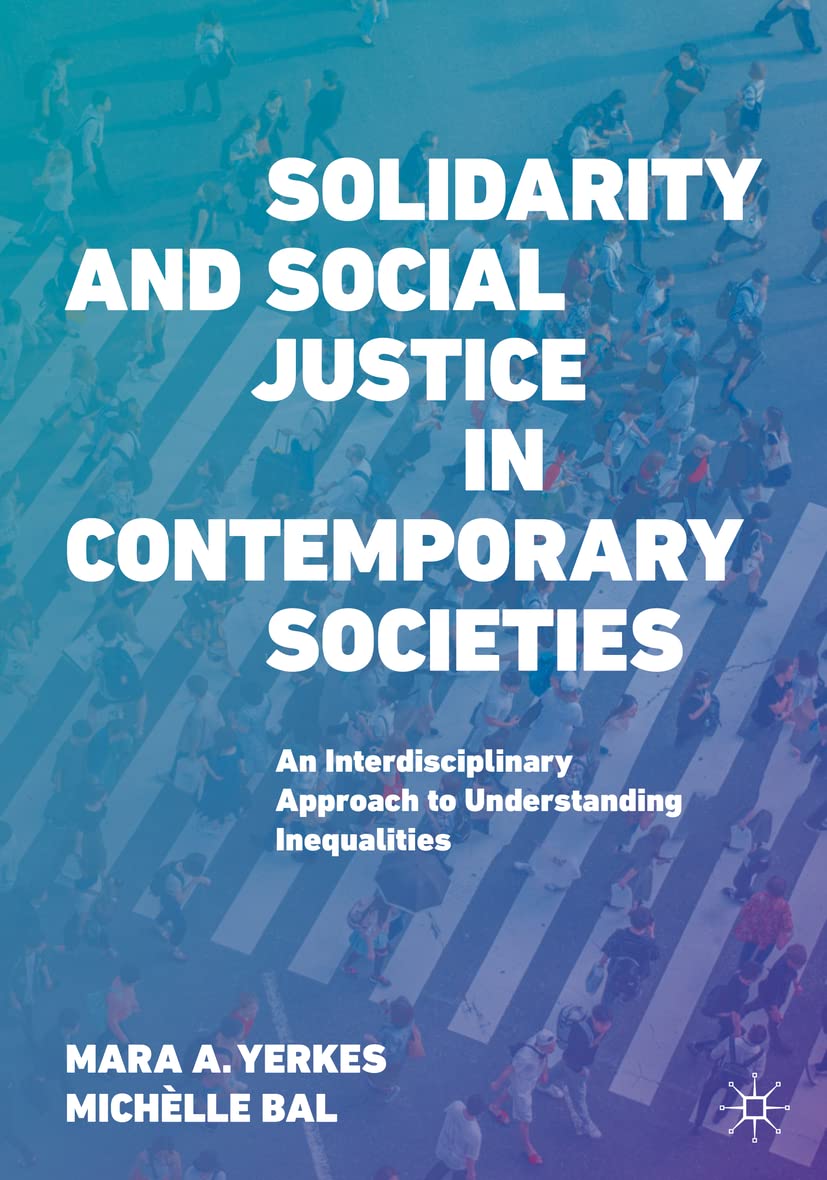 Solidarity and Social Justice in Contemporary Societies: An ...