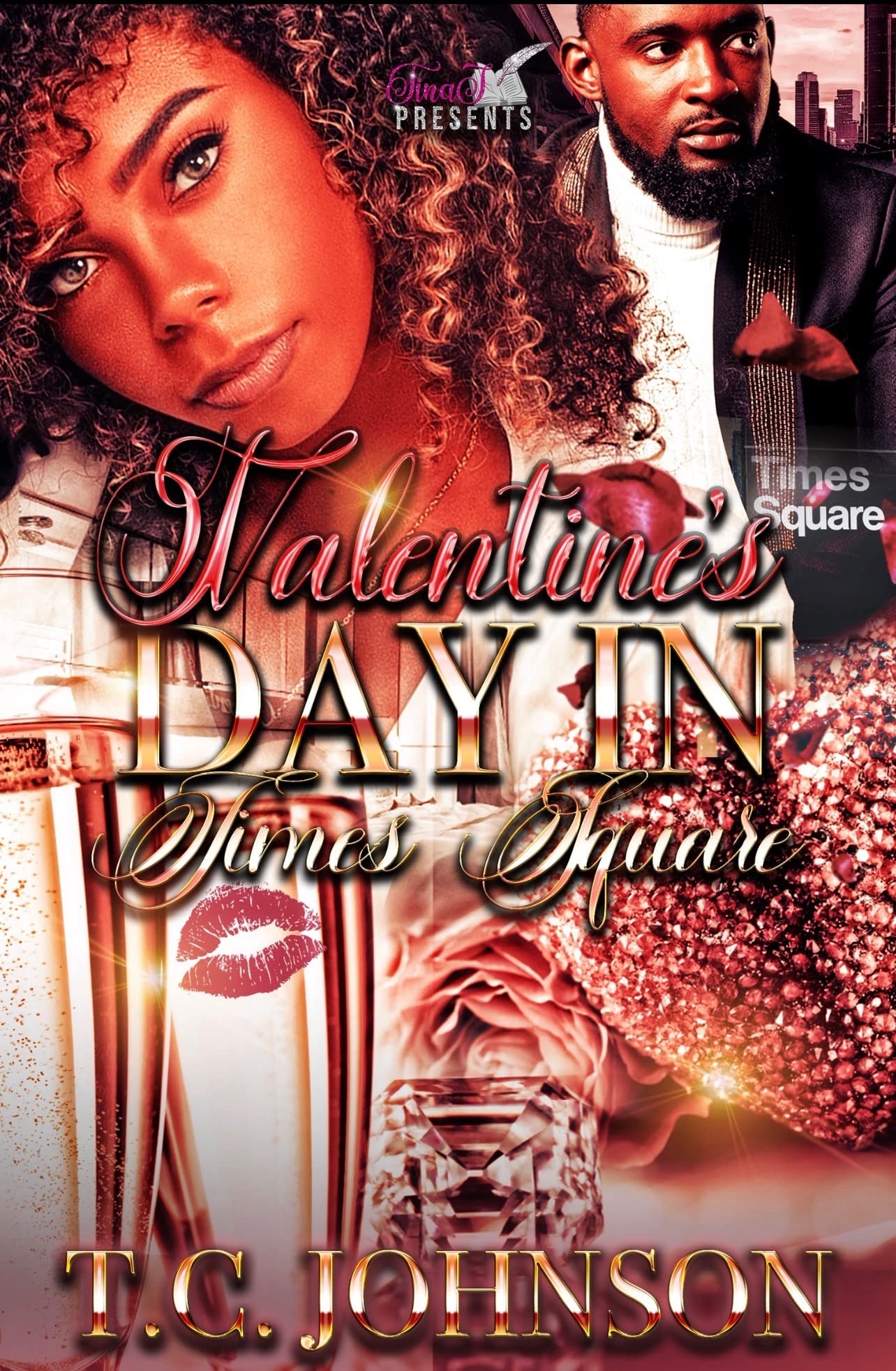 Valentine's Day In Times Square by T.C. Johnson | Goodreads