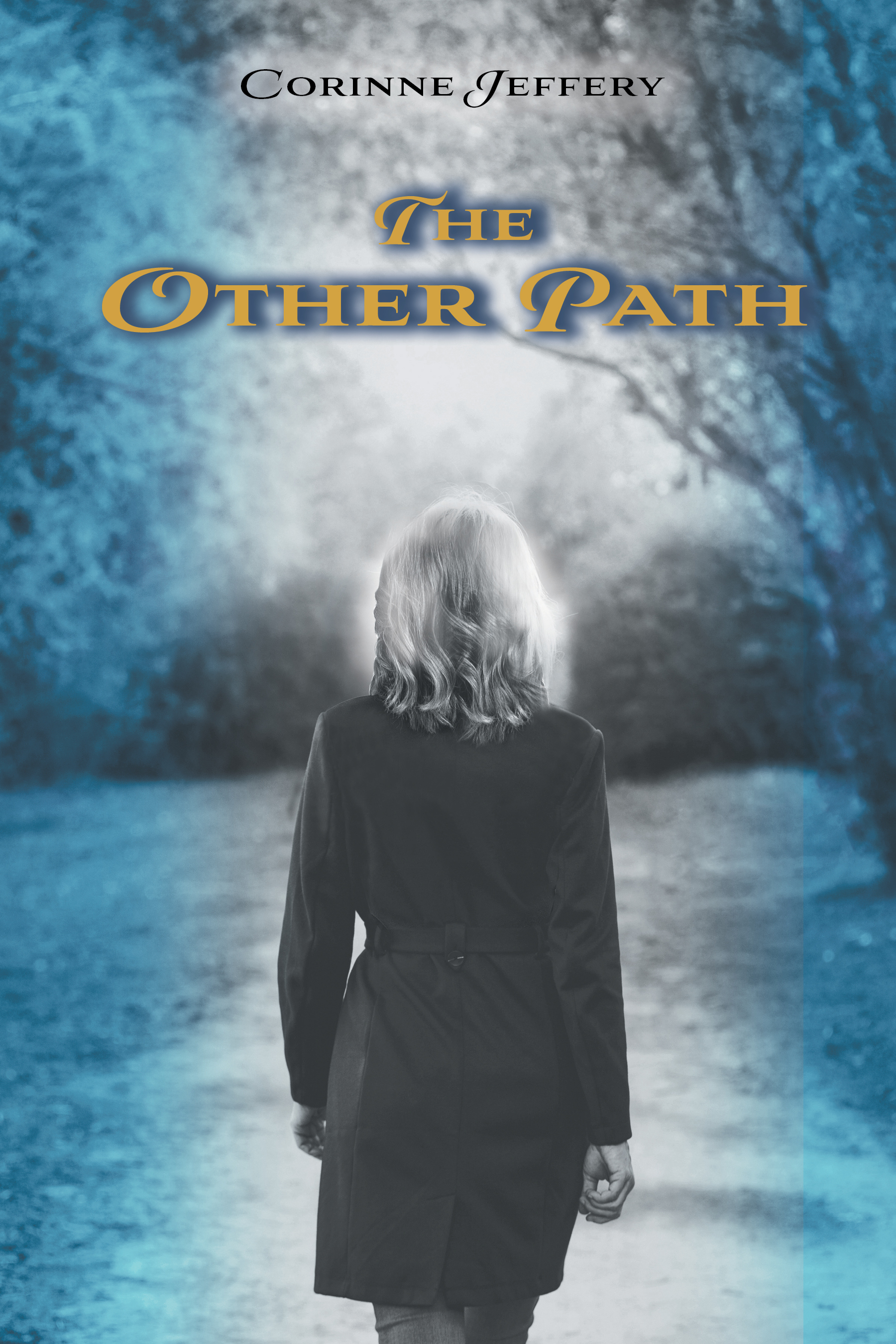 The Other Path by Corinne Jeffery | Goodreads