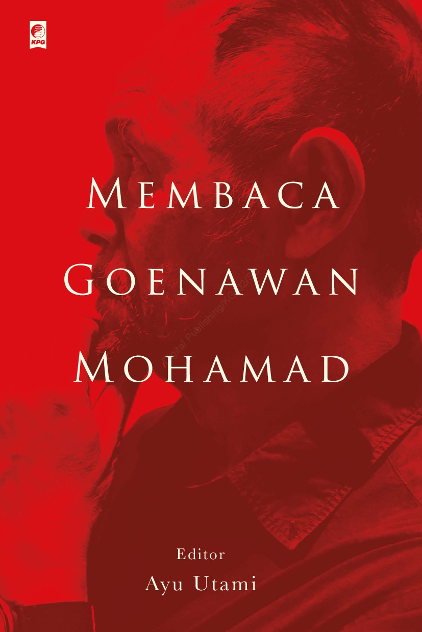 Membaca Goenawan Mohammad by Ayu Utami | Goodreads