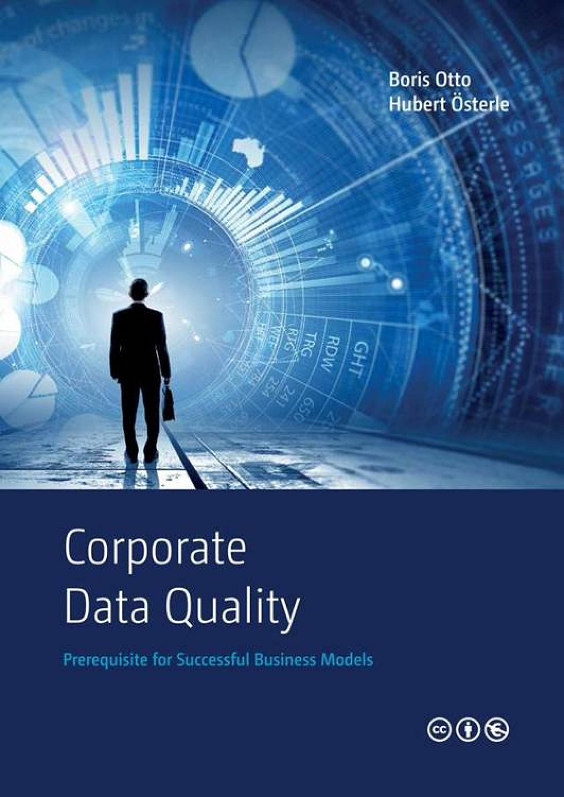 Corporate Data Quality: Prerequisite for Successful Business Models by ...