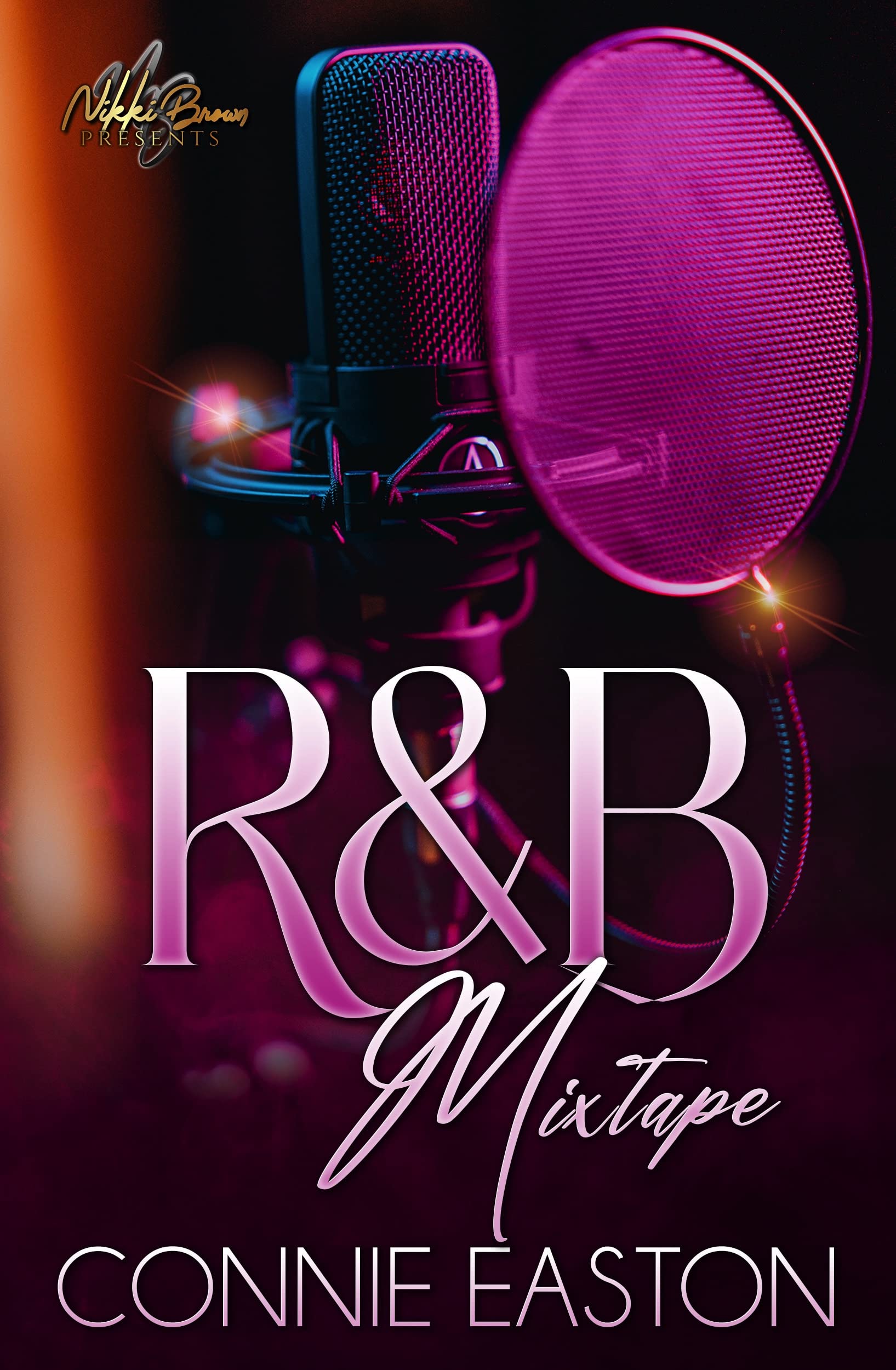 R&B Mixtape by Connie Easton | Goodreads
