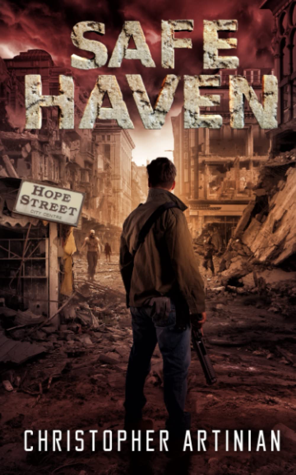 Safe Haven - Hope Street: Book 10 of the Post-Apocalyptic Zombie Horror ...