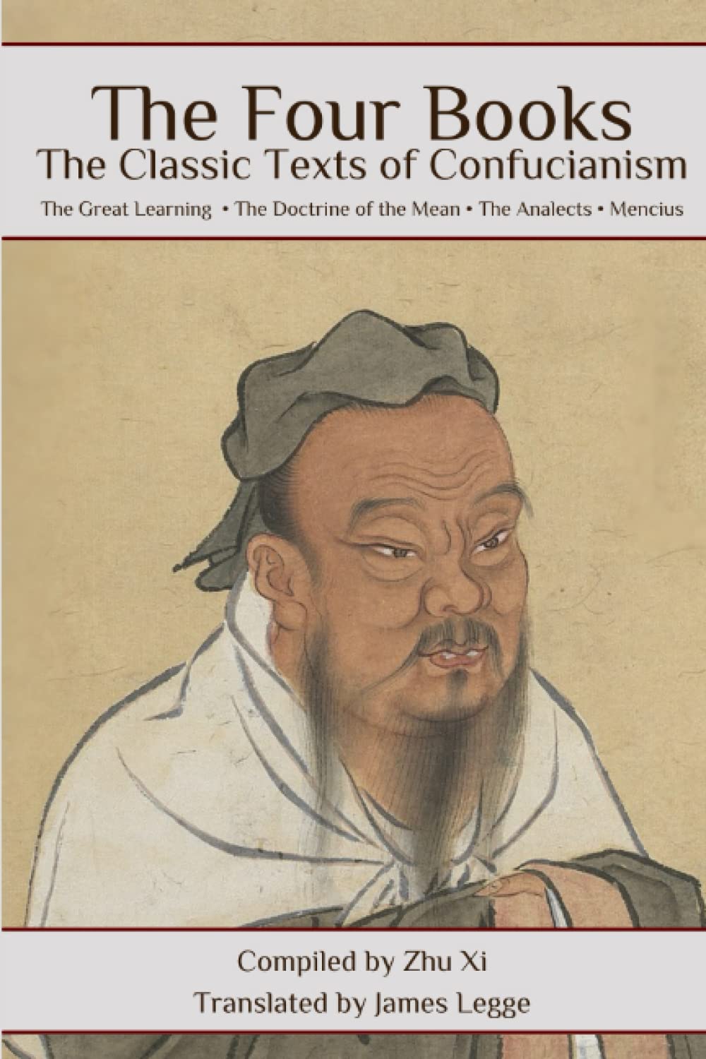 The Four Books: The Classic Texts of Confucianism by Zhu Xi | Goodreads