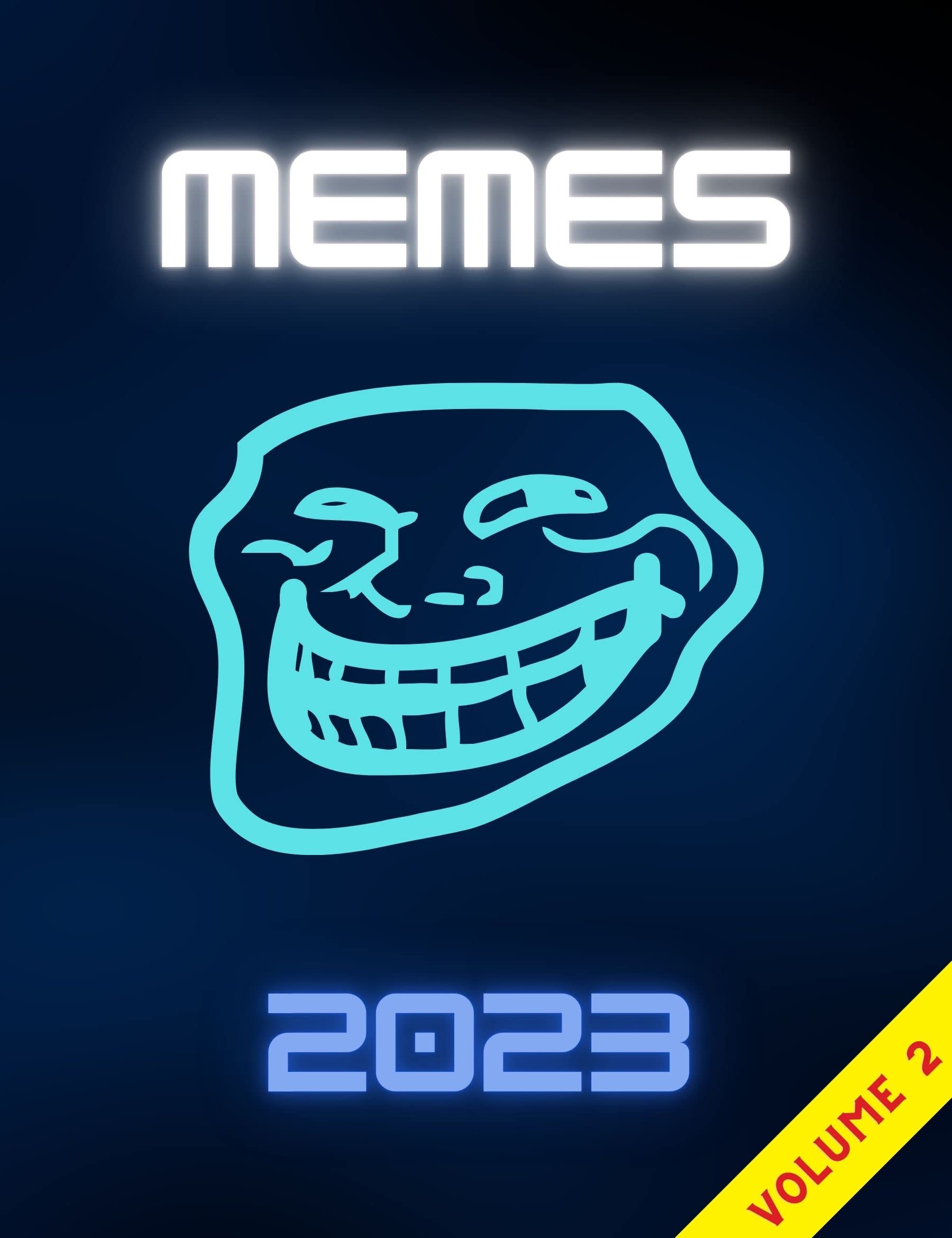 Mémés 2023: Hilarious Jokes, Epic Danks and Other Funny Stuff by Cindy ...