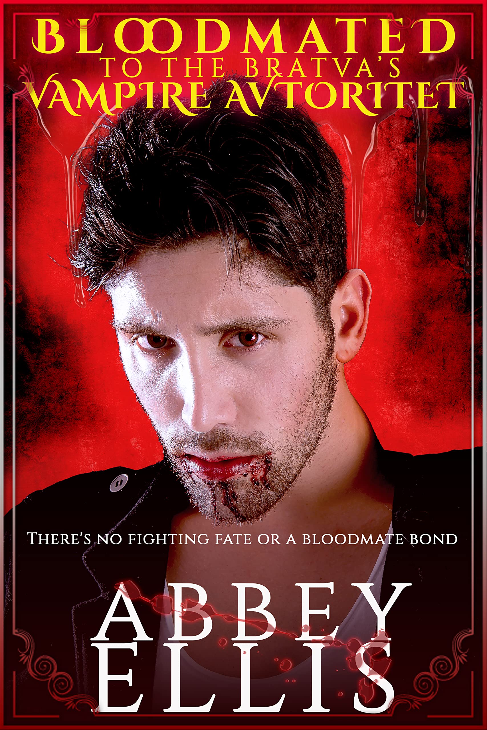 Bloodmated To The Bratva's Vampire Avtoritet by Abbey Ellis | Goodreads