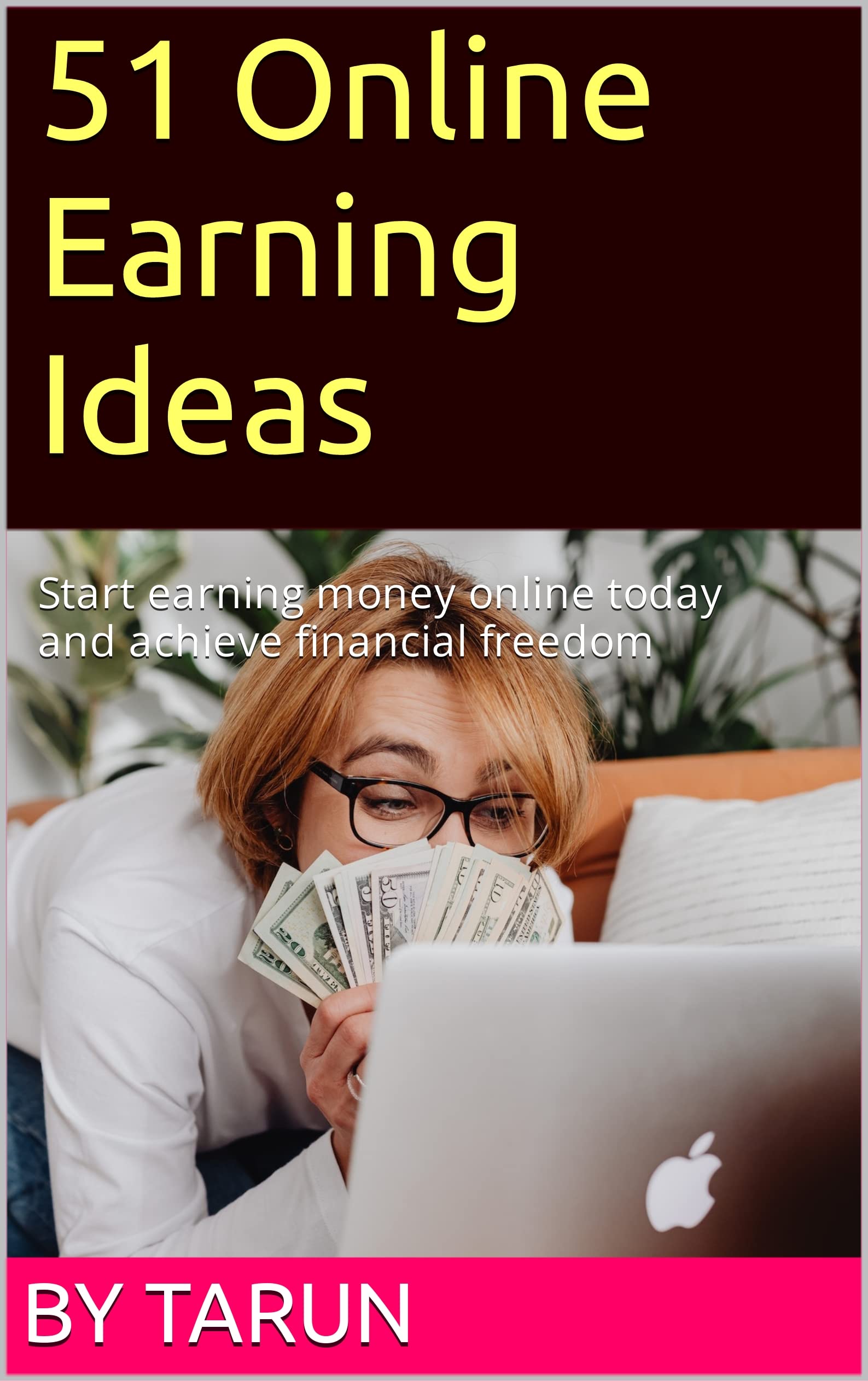 51 Online Earning Ideas by Tarun Mankar | Goodreads