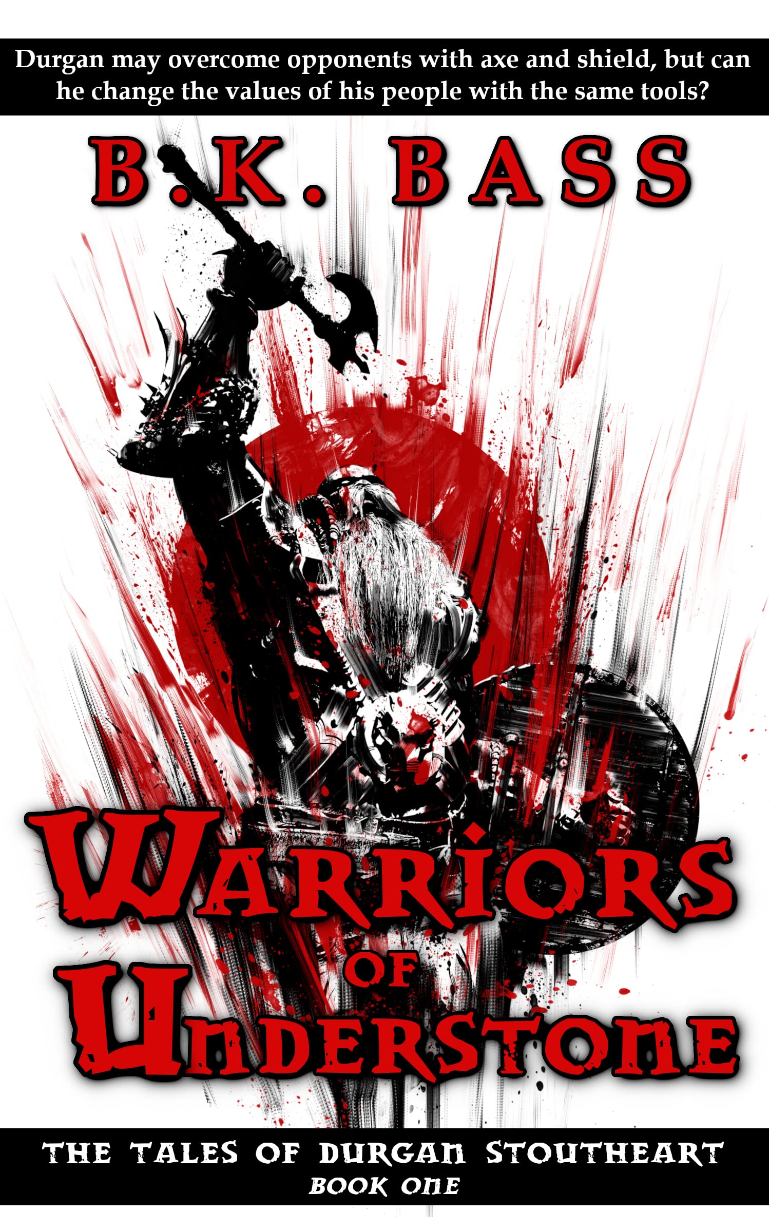 Warriors of Understone by B.K. Bass | Goodreads