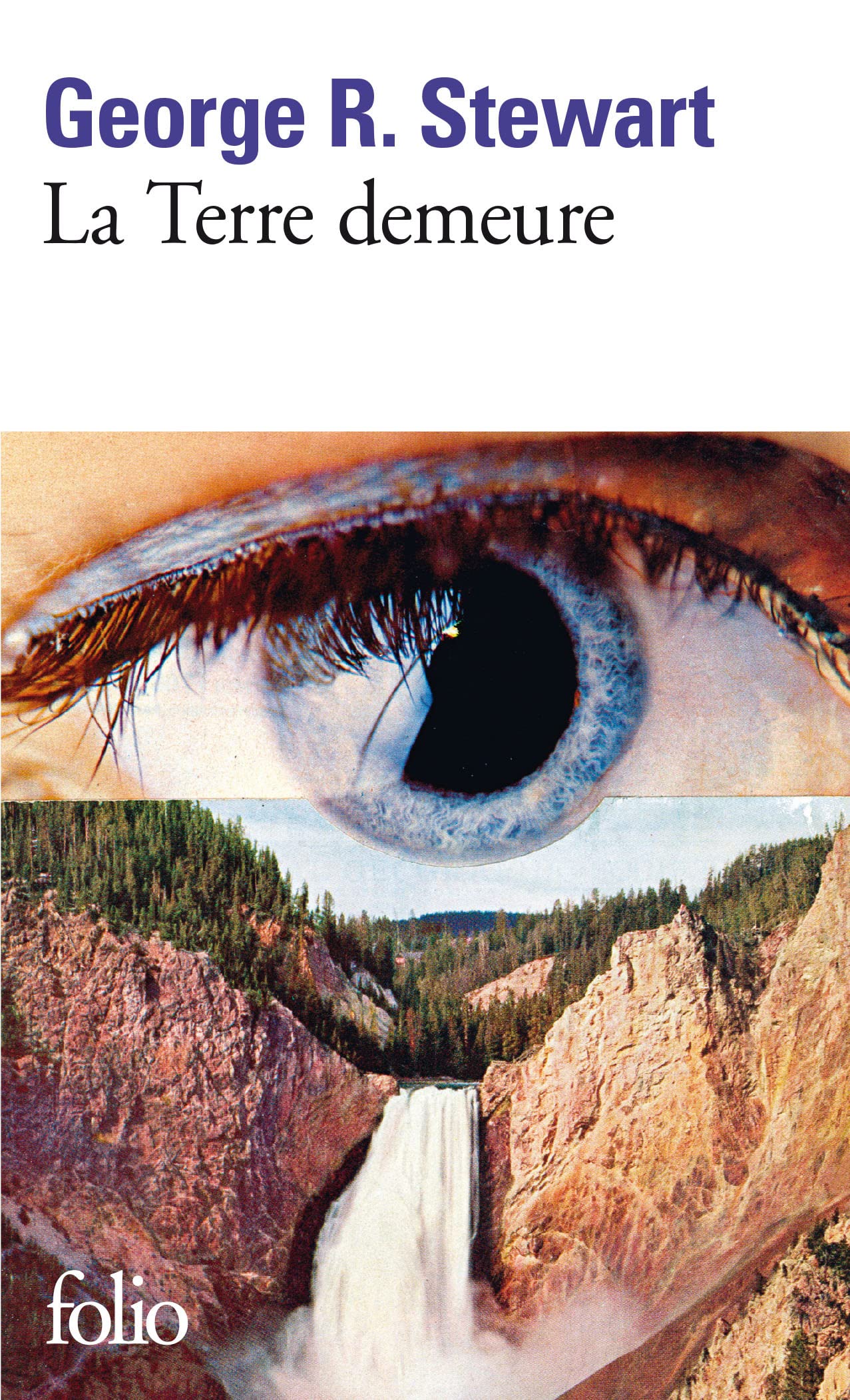 La Terre demeure by George R. Stewart | Goodreads