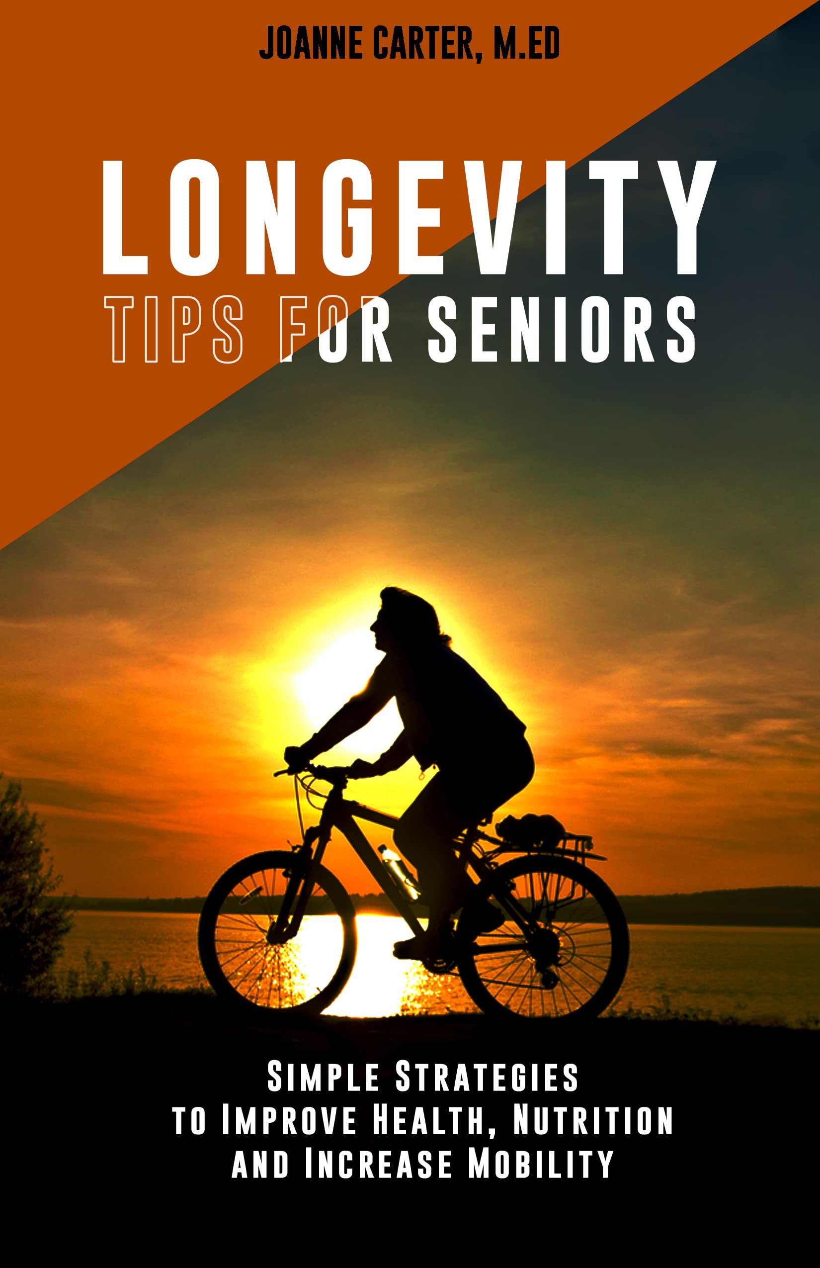 Longevity Tips for Seniors: Simple strategies to Improve health ...