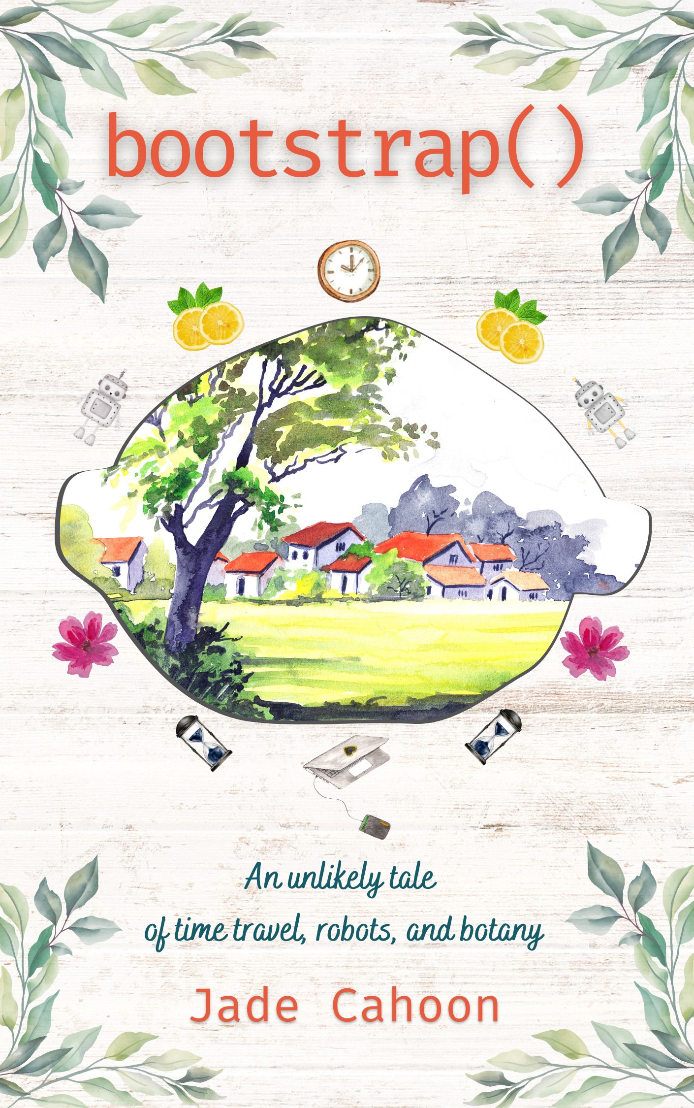 Bootstrap() by Jade Cahoon | Goodreads