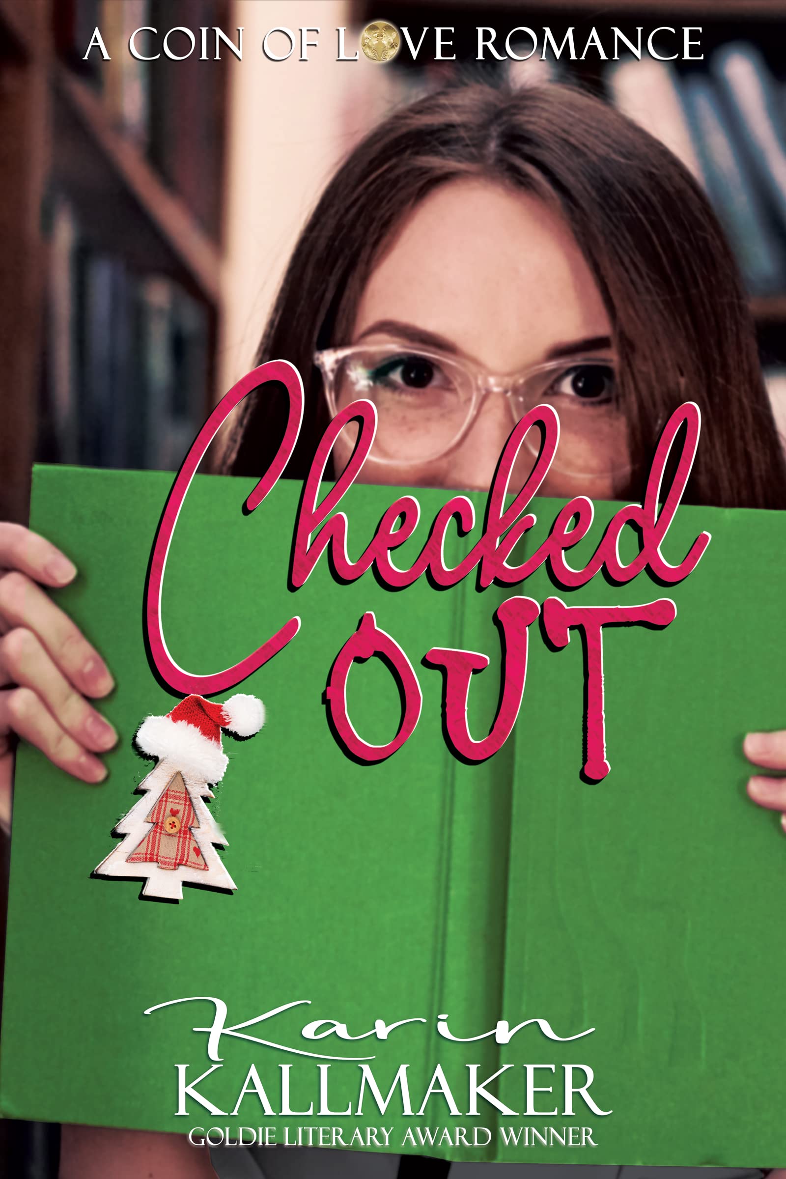 Checked Out: A Coin of Love Romance by Karin Kallmaker | Goodreads