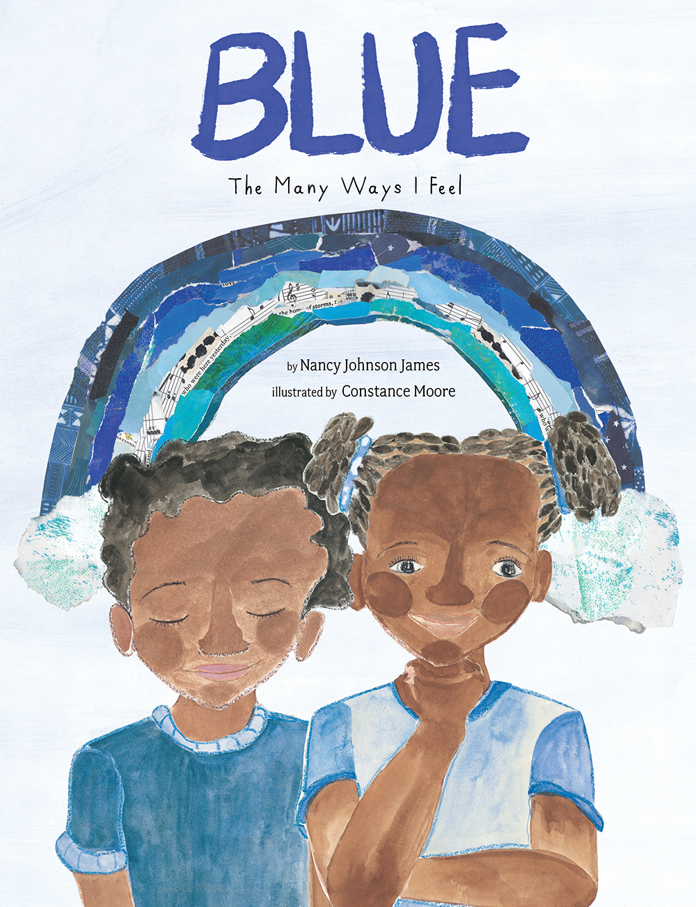 Blue: The Many Ways I Feel by Nancy Johnson James | Goodreads