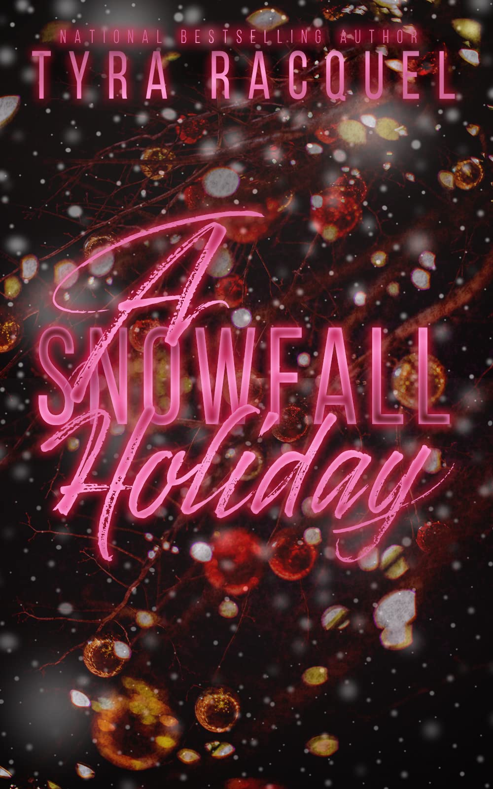A Snowfall Holiday (The Banks Family) by Tyra Racquel | Goodreads