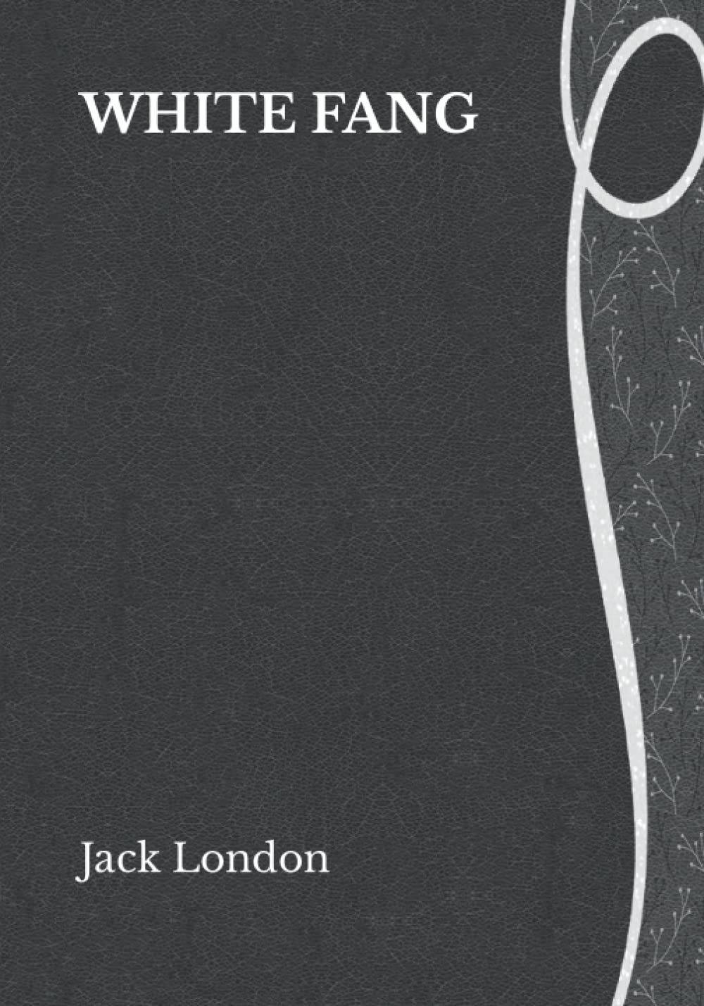 White Fang: Literature Heritage Series by Jack London | Goodreads