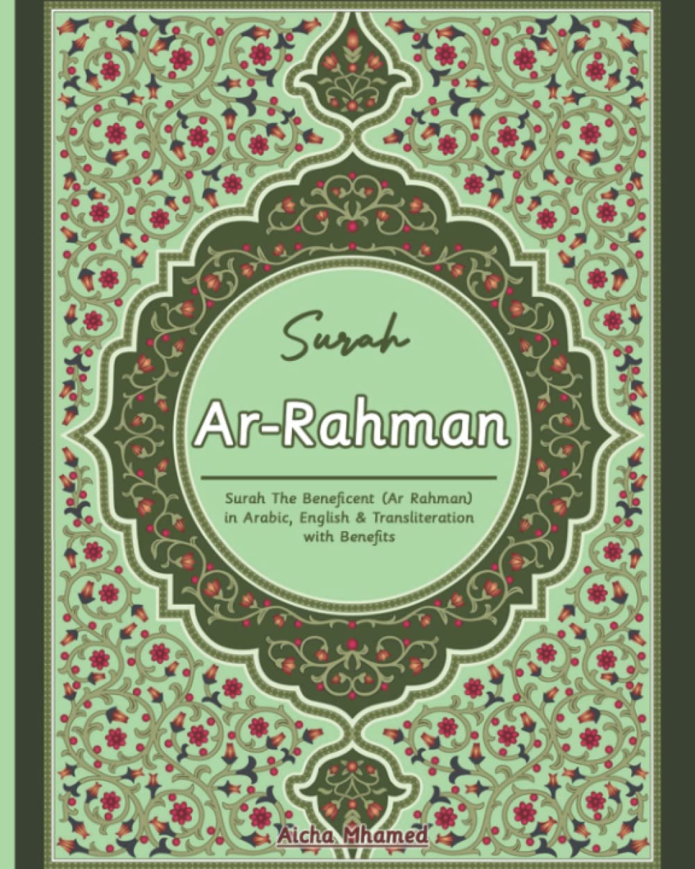 Surah Ar-Rahman: Surah The Beneficent (Ar Rahman) in Arabic, English ...