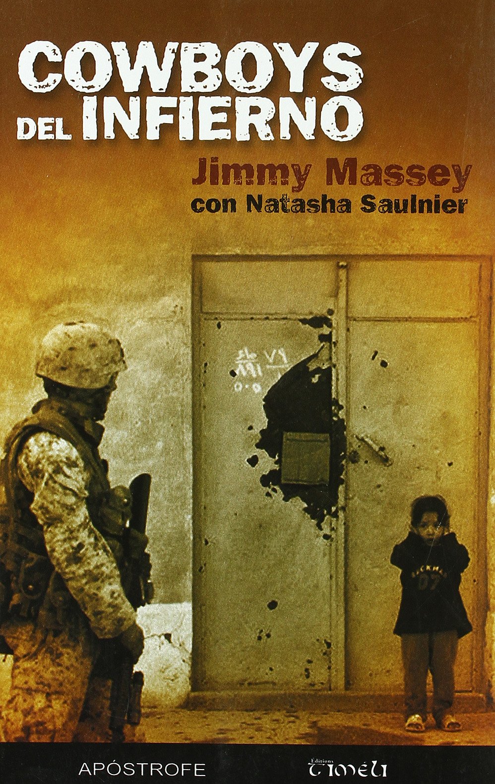 Cowboys Del Infierno by Jimmy Massey | Goodreads