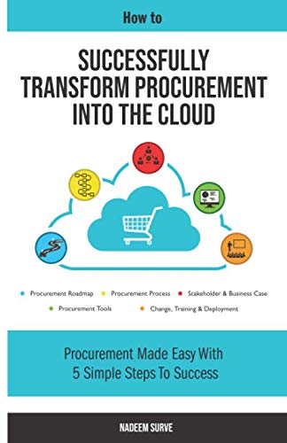 How to Successfully Transform Procurement into the Cloud: Procurement ...