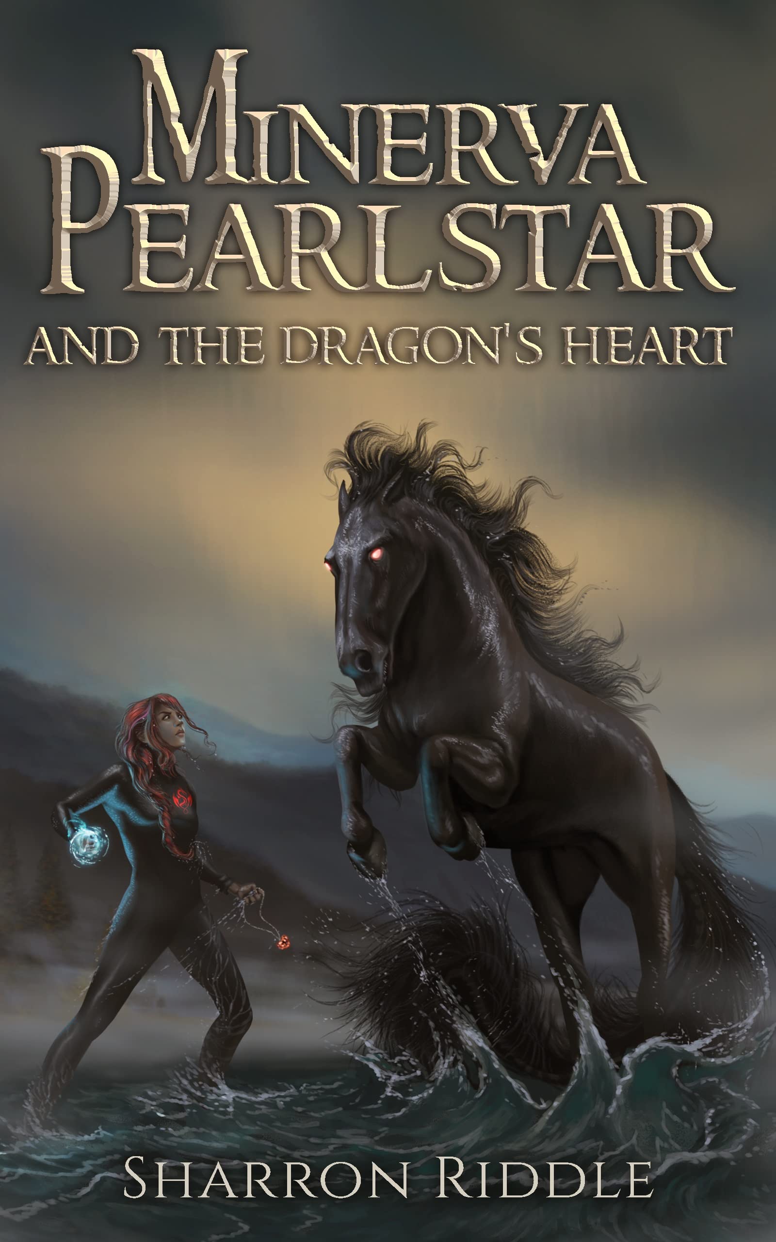 Minerva Pearlstar and the Dragon's Heart by Sharron Riddle | Goodreads