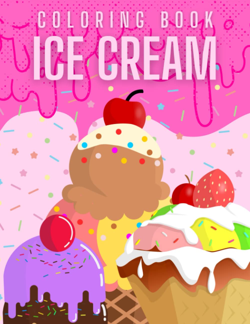 Ice Cream Coloring Book by San Ros | Goodreads