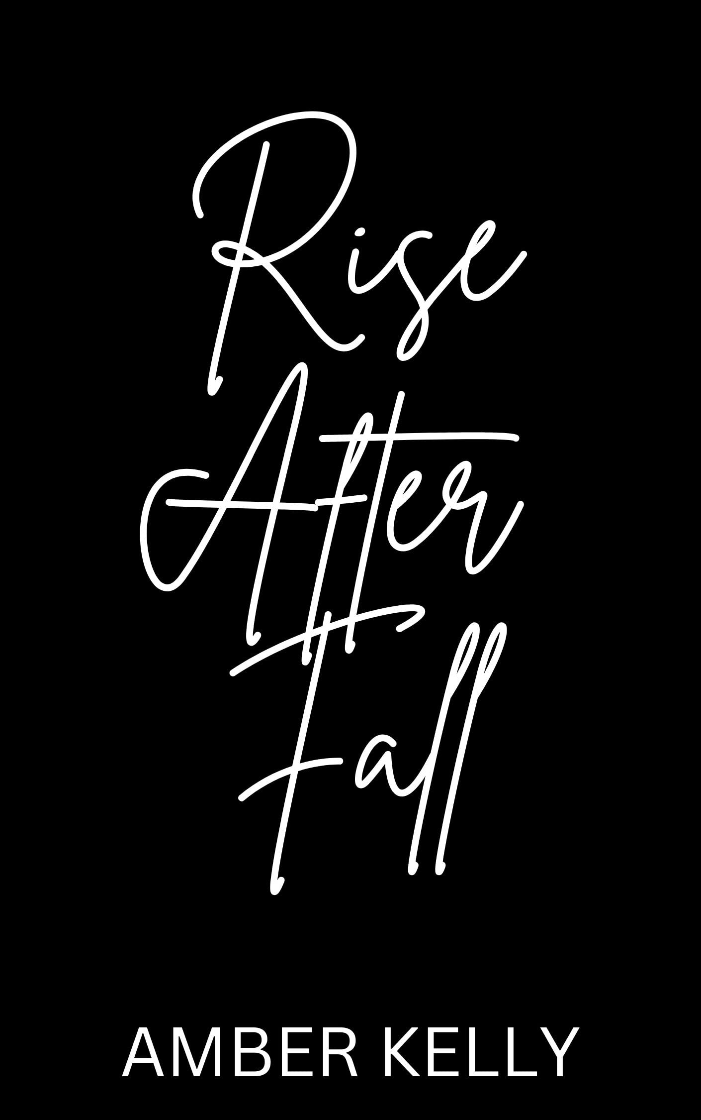Rise After Fall (Balsam Ridge, #6) by Amber Kelly | Goodreads