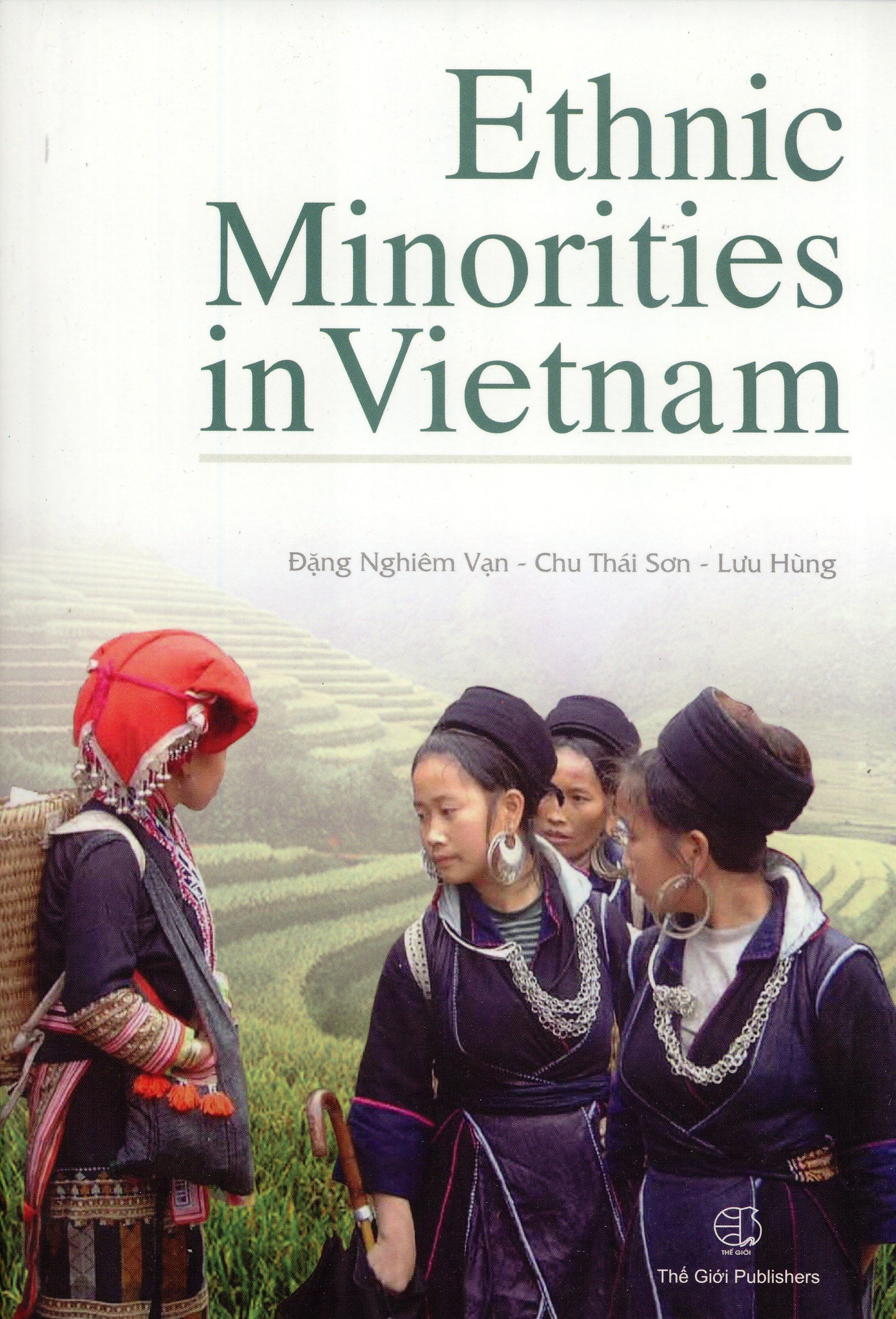 Ethnic Minorities in Vietnam by Dang Nghiem Van | Goodreads