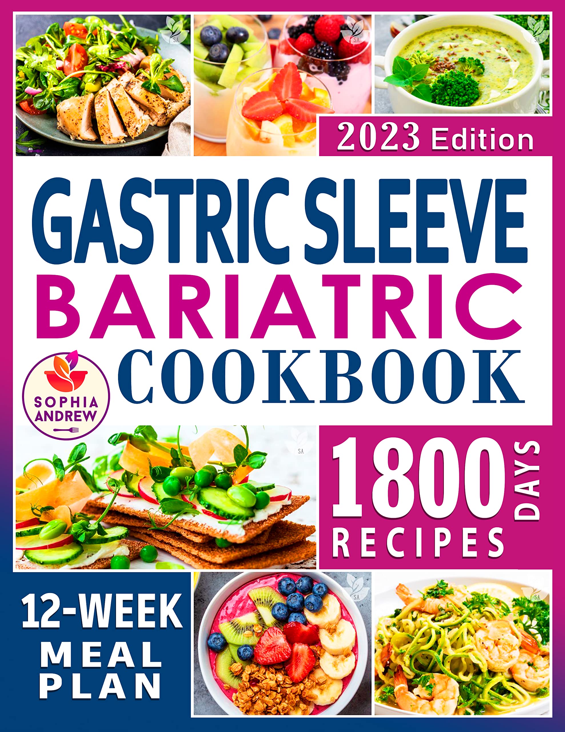 Gastric Sleeve Bariatric Cookbook: 1800 Days of Easy-to-Make ...