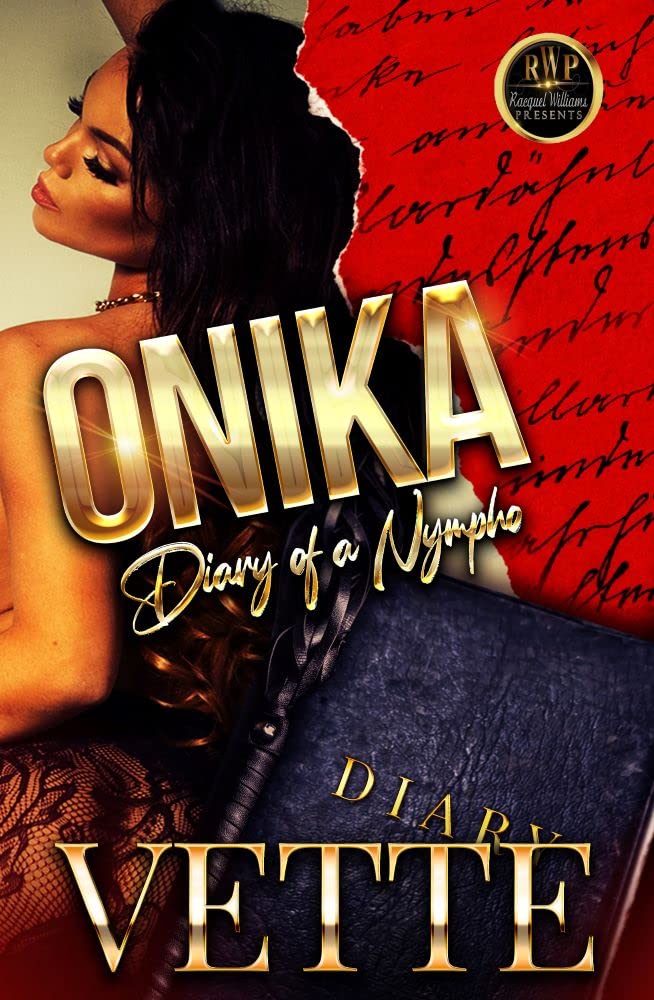 ONIKA, DIARY OF A NYMPHO by VETTE . | Goodreads