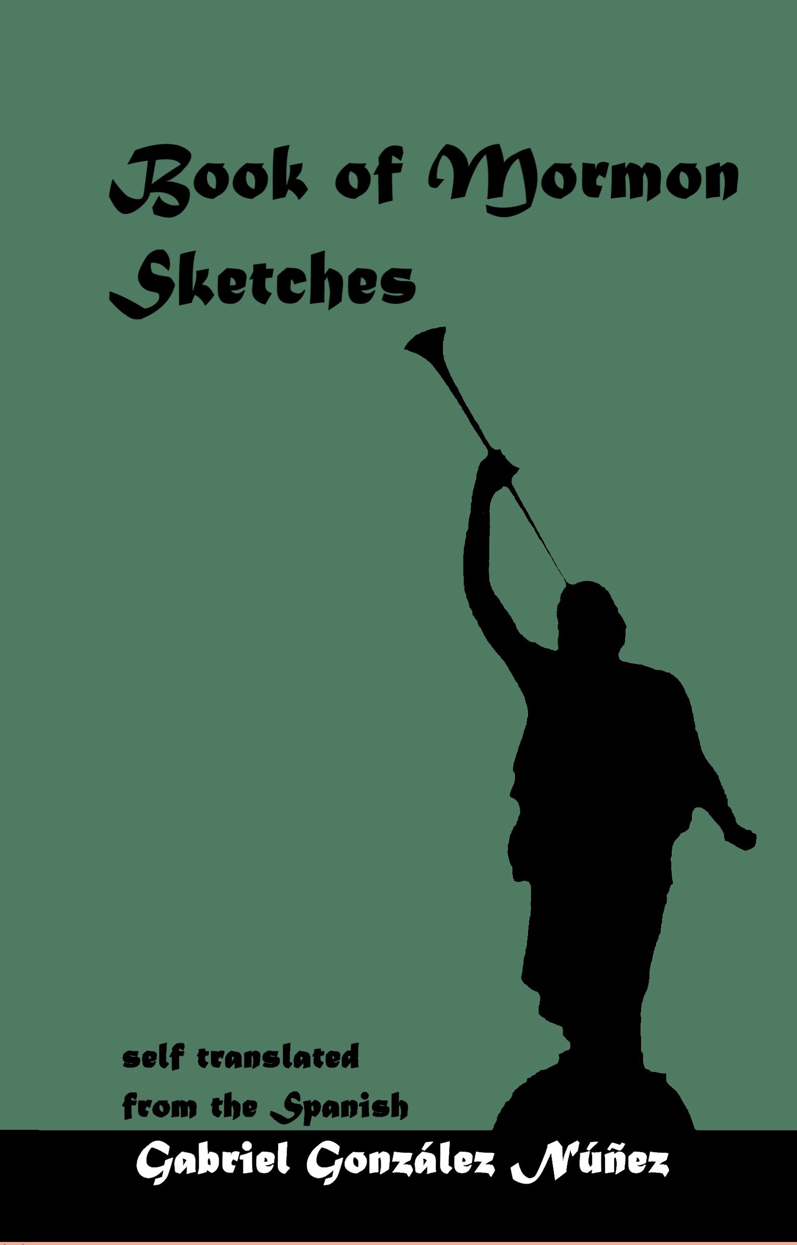 Book of Mormon Sketches by Gabriel González Núñez | Goodreads