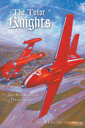 The Tutor Knights: The Red Knight's Final Seasons by John Charles ...