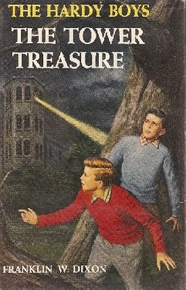 THE TOWER TREASURE (HARDY BOYS Book 1) by Franklin W. Dixon | Goodreads