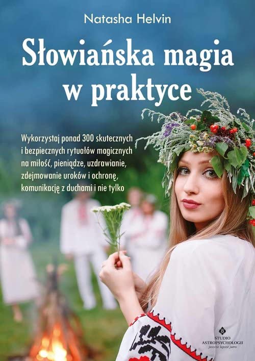 Slowianska magia w praktyce by Natasha Helvin | Goodreads
