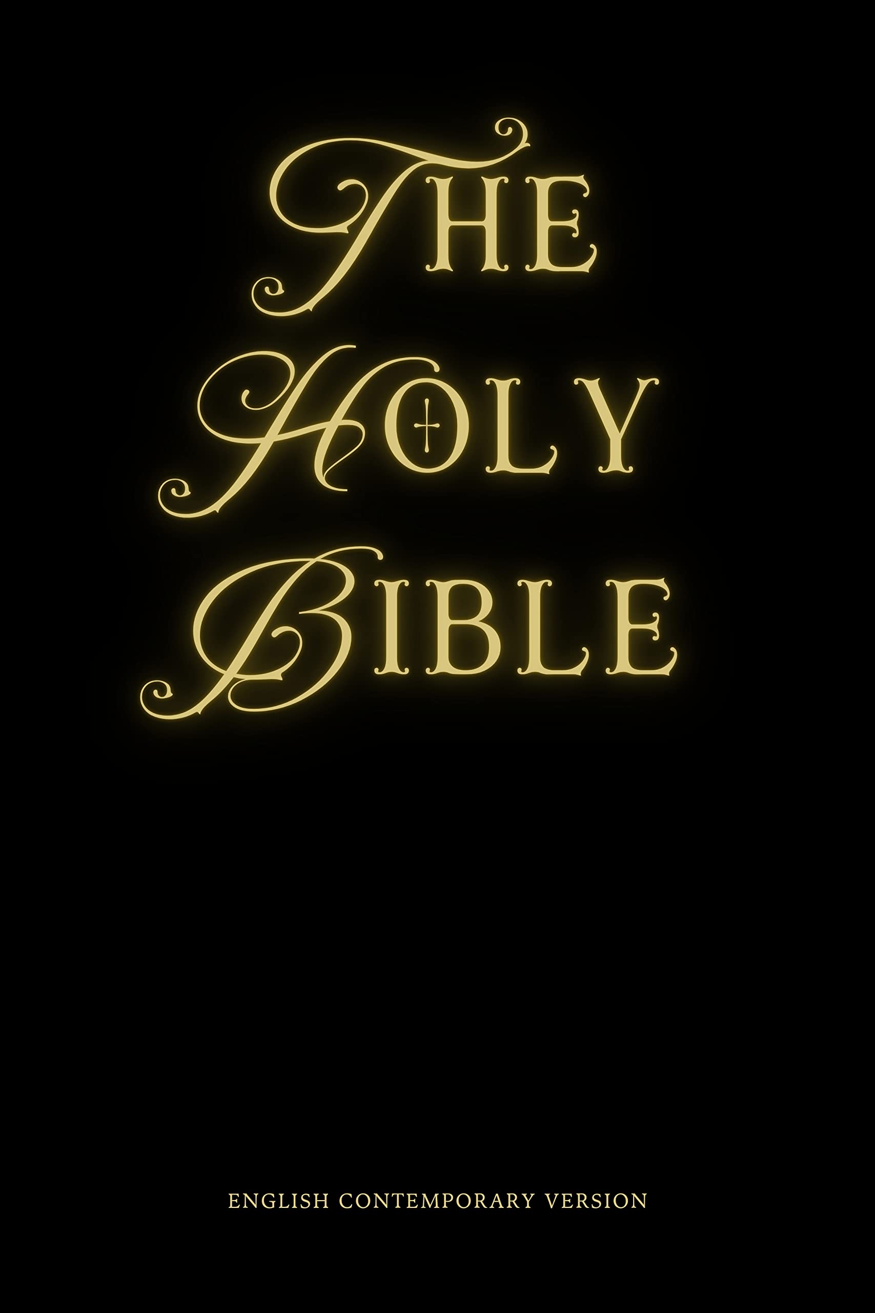 The Holy Bible: English Contemporary Version (ECV) - COMPLETE EDITION ...
