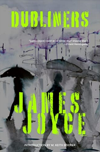 Dubliners (Warbler Classics Annotated Edition) by James Joyce | Goodreads