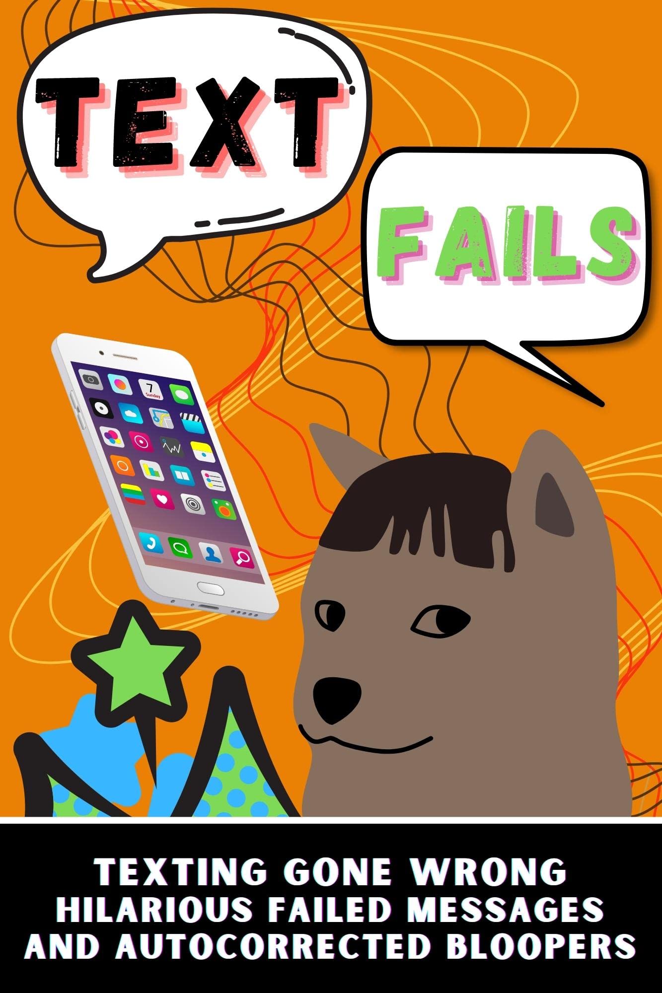 Text Fails: Texting Gone Wrong Hilarious Failed Messages And ...