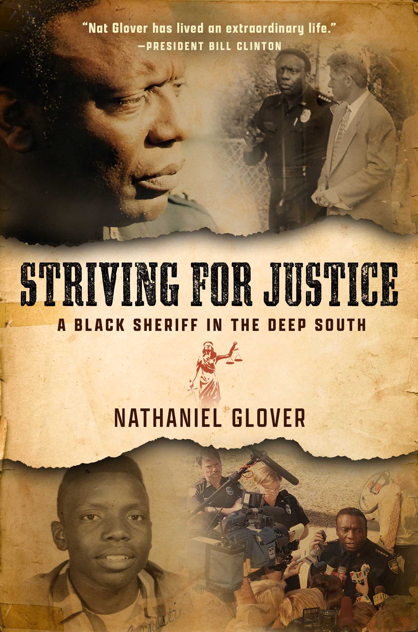 Striving for Justice: A Black Sheriff in the Deep South by Nat Glover ...