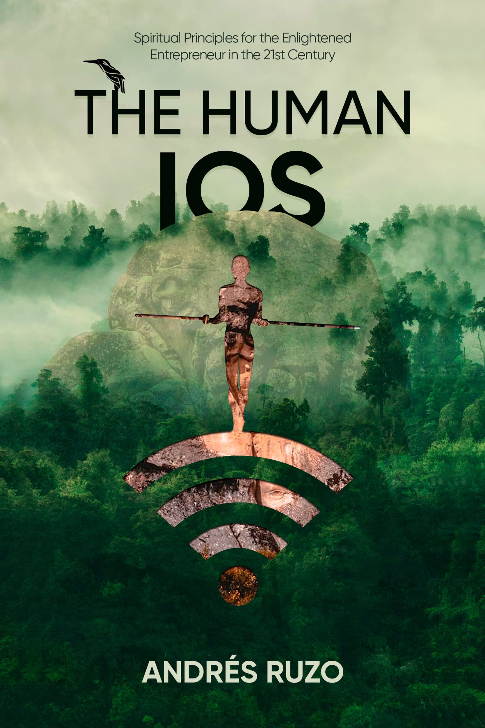 The HUMAN IOS by Andrés Ruzo | Goodreads