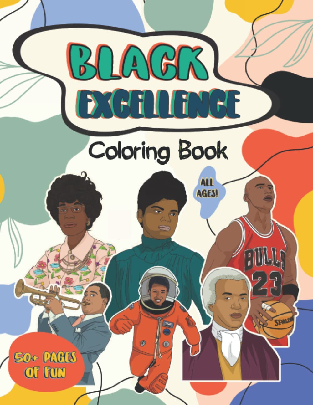 Black Excellence Coloring Book: Black History for Kids by Seed of ...